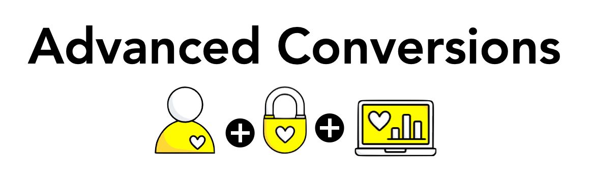 Advanced Conversions