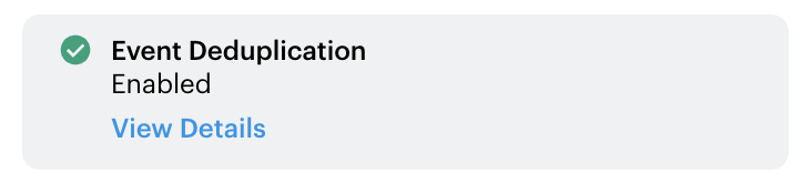 How to Access Event Deduplication